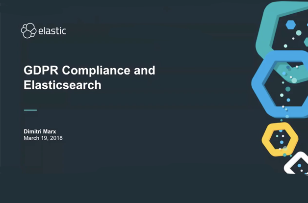 GDPR Compliance and Elasticsearch | Elastic Videos