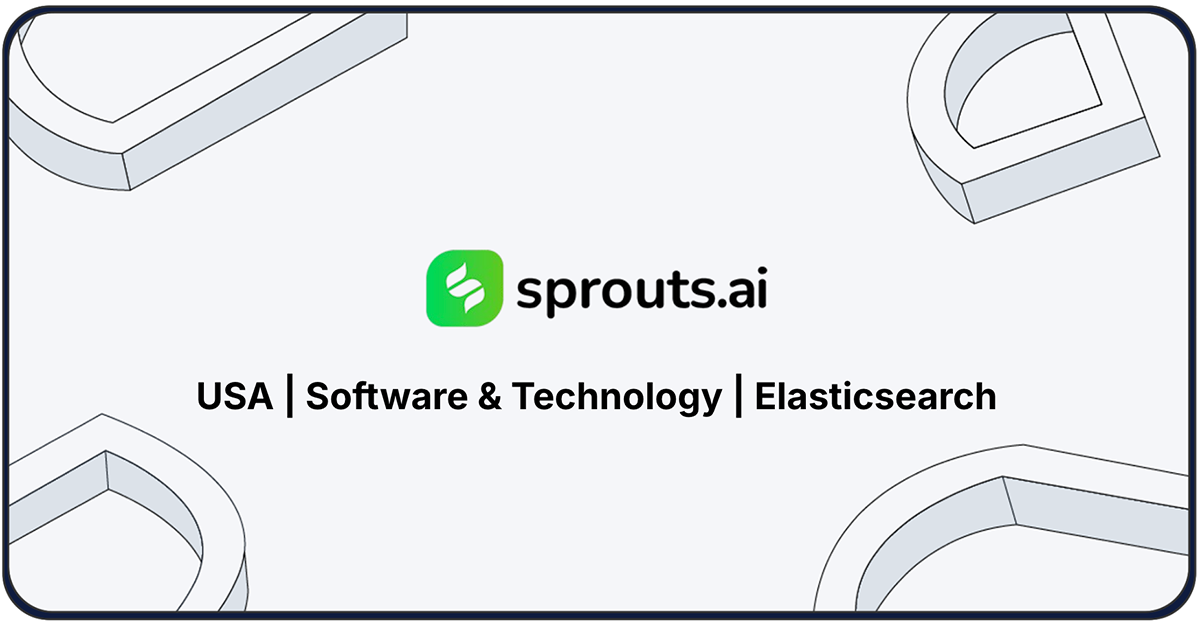 Sprouts.AI boosts efficiency 50% with Elasticsearch | Elastic Customers